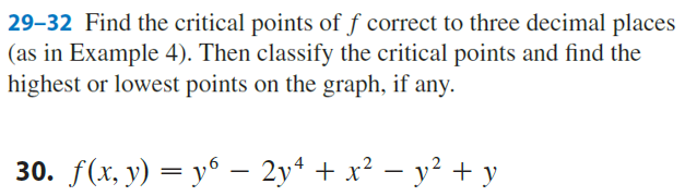 Solved 29–32 Find the critical points of f correct to three | Chegg.com