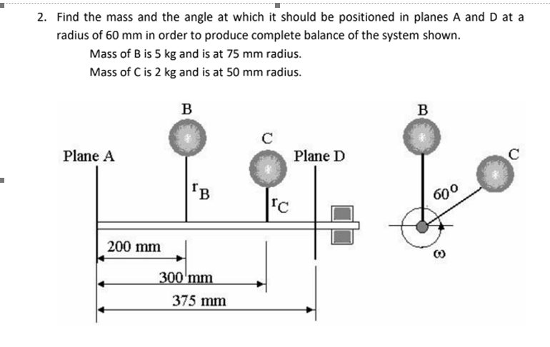 Solved Find the mass and the angle at which it should be | Chegg.com