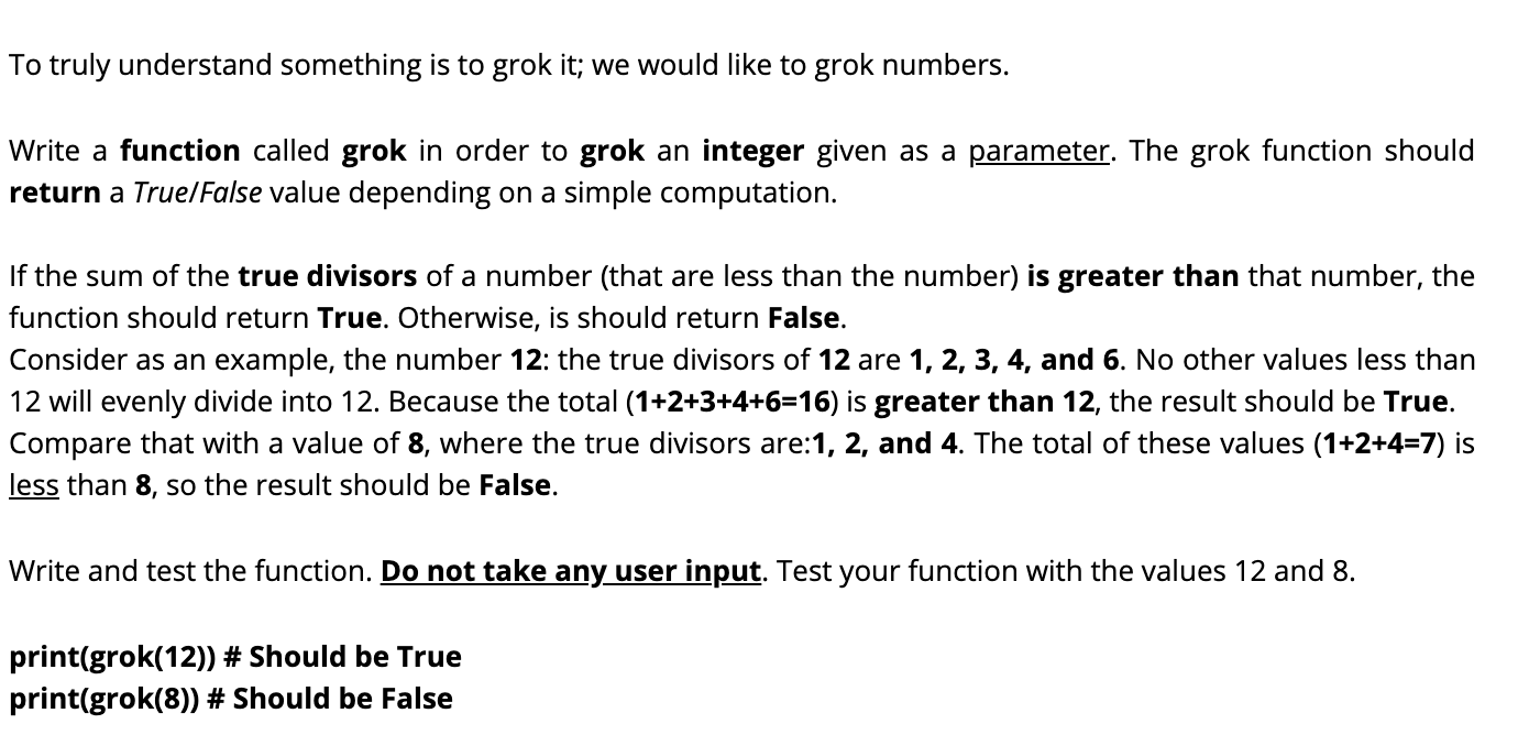 Solved To truly understand something is to grok it; we would | Chegg.com
