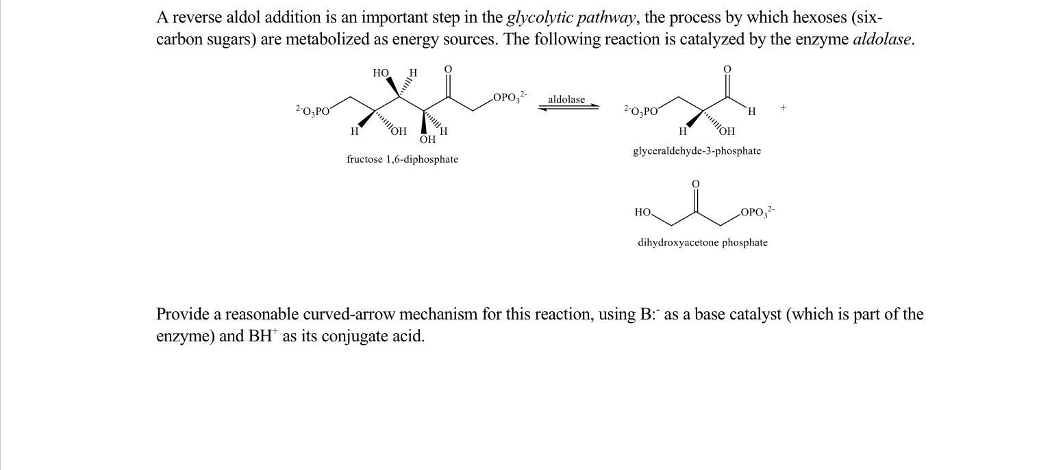 Solved A reverse aldol addition is an important step in the | Chegg.com