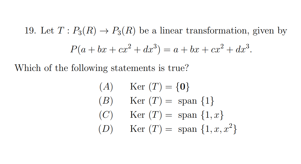 Solved 19. Let T:P3(R)→P3(R) be a linear transformation, | Chegg.com
