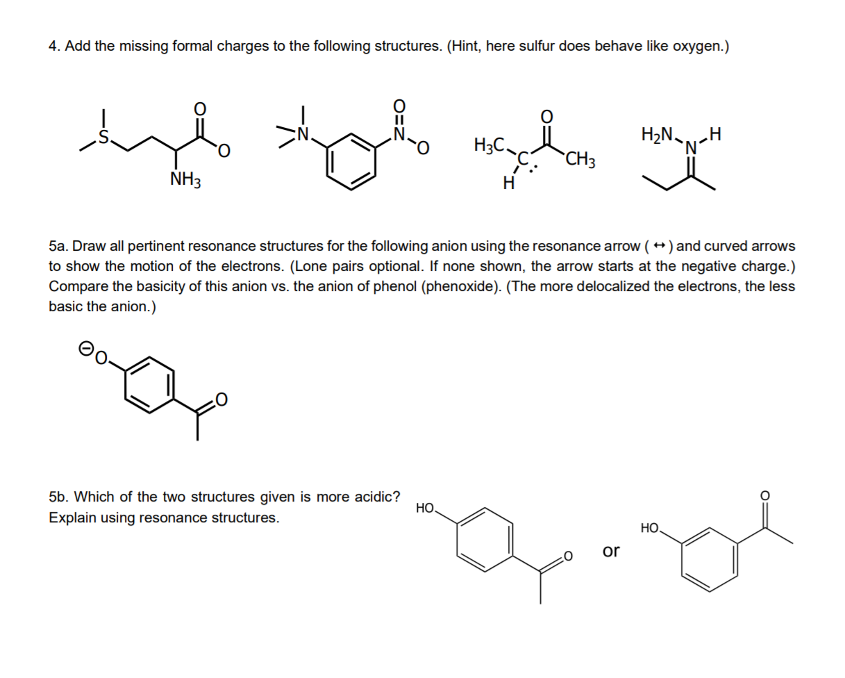 Solved 4. Add the missing formal charges to the following | Chegg.com