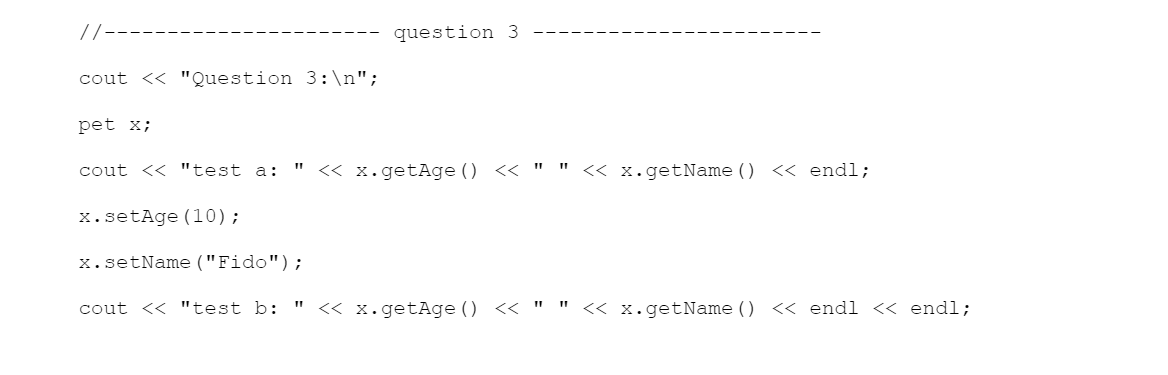 Solved Write a class called pet that has two data members: | Chegg.com