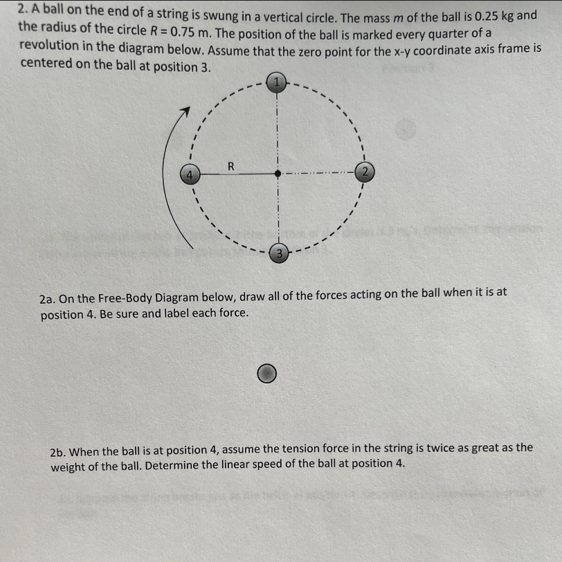 Solved 2. A ball on the end of a string is swung in a | Chegg.com