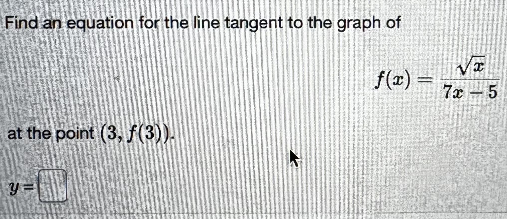 Solved Find an equation for the line tangent to the graph | Chegg.com
