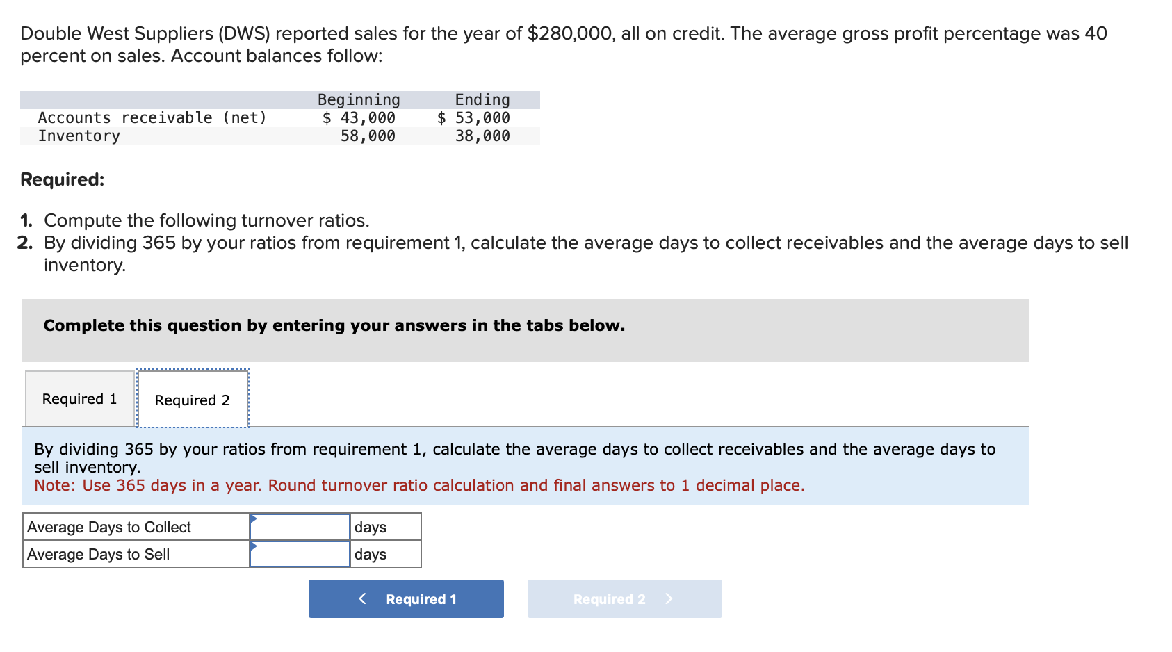 Solved Double West Suppliers (DWS) reported sales for the | Chegg.com