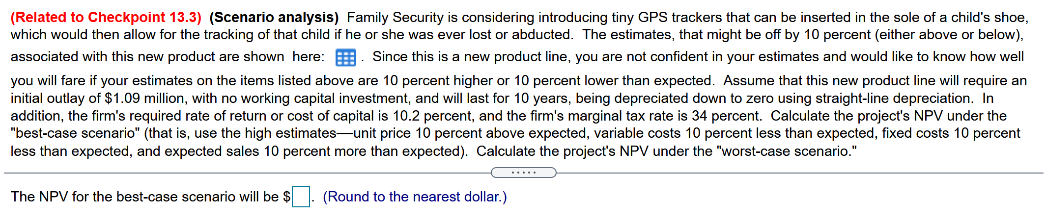 Solved (Related to Checkpoint 13.3) (Scenario analysis) | Chegg.com