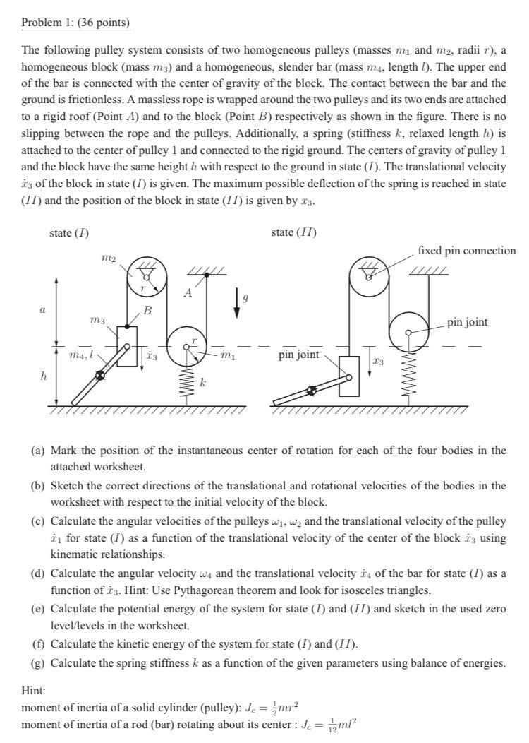Solved Problem 1: (36 points) The following pulley system | Chegg.com
