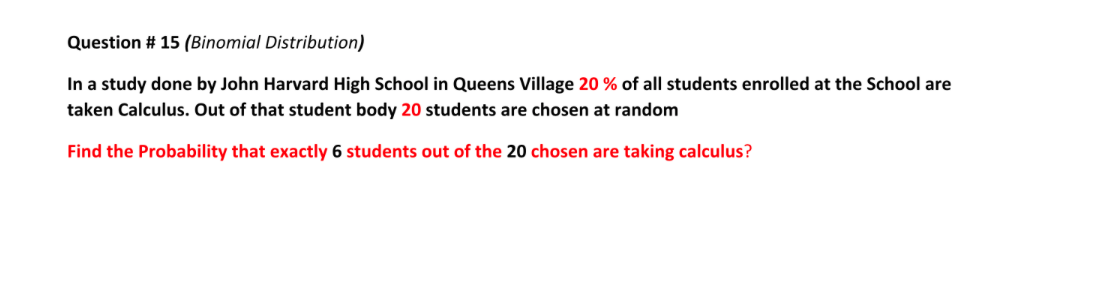 Solved Question \#15 (Binomial Distribution) In a study done | Chegg.com
