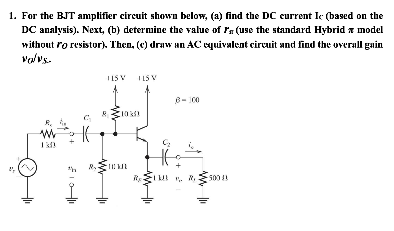 Solved 1. For the BJT amplifier circuit shown below, (a) | Chegg.com