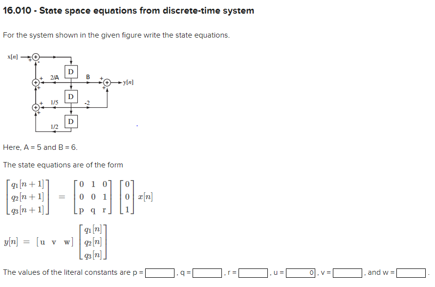 Solved 16 010 state Space Equations From Discrete Time