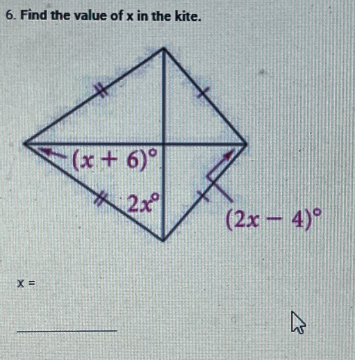 Solved 6. Find the value of x in the kite. | Chegg.com