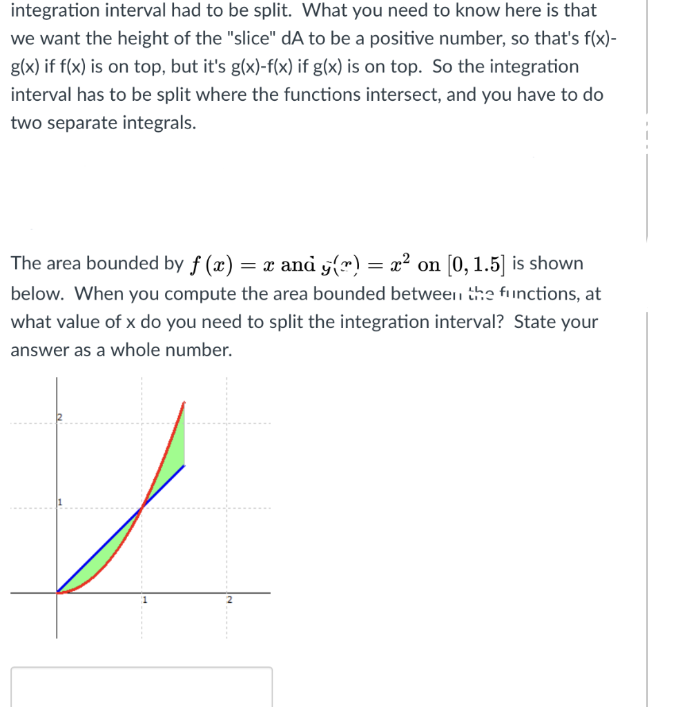Solved integration interval had to be split. What you need | Chegg.com