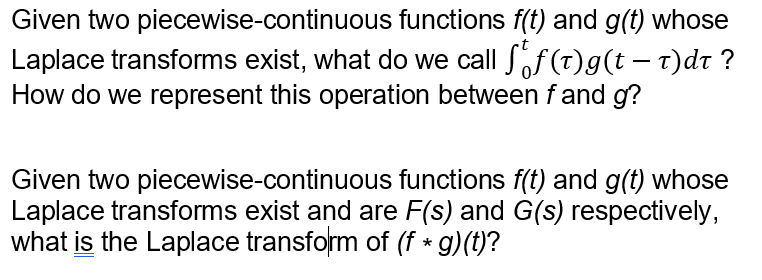 Solved Given two piecewise-continuous functions f(t) and | Chegg.com
