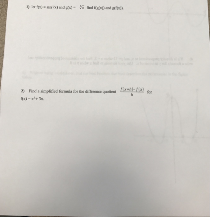Solved Let f(x) = sin(7x) and g(x) = G Squareroot x find | Chegg.com