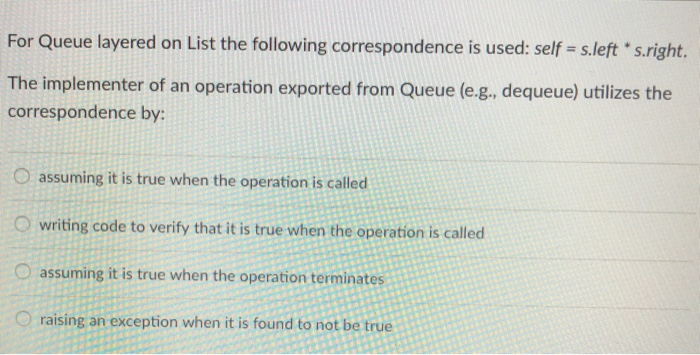 Solved For Queue layered on List the following | Chegg.com