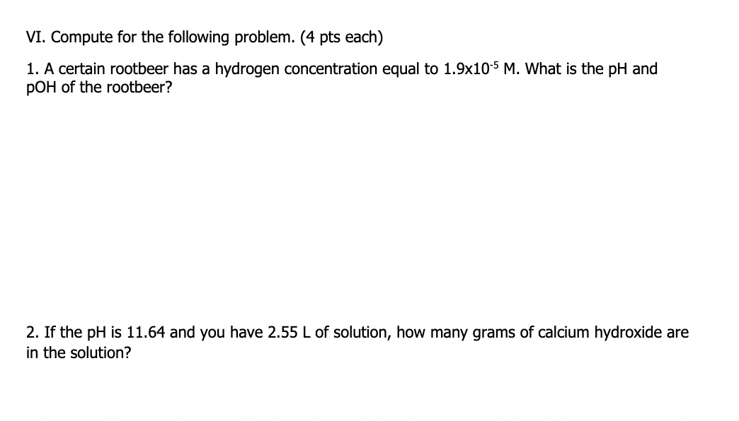 Solved VI. Compute for the following problem. (4 pts each) | Chegg.com