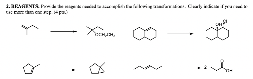 Solved REAGENTS: Provide the reagents needed to accomplish | Chegg.com