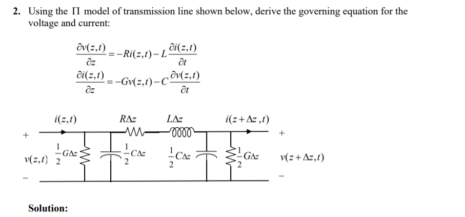Solved 2. Using the II model of transmission line shown | Chegg.com