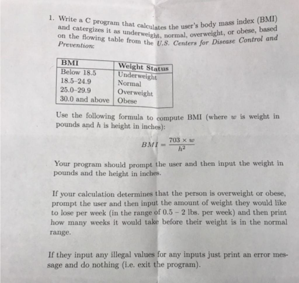 Solved 1. Write a C program that calculates the user's body | Chegg.com