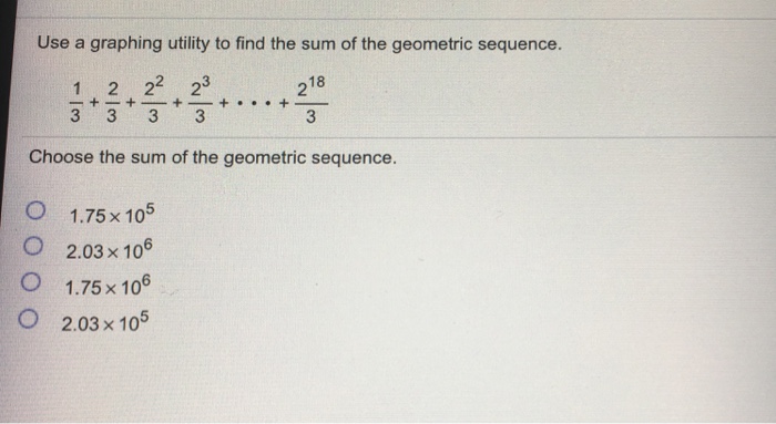 Solved Use a graphing utility to find the sum of the | Chegg.com