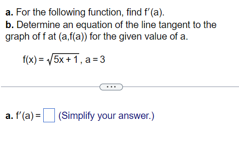 Solved a. For the following function, find f′(a). b. | Chegg.com