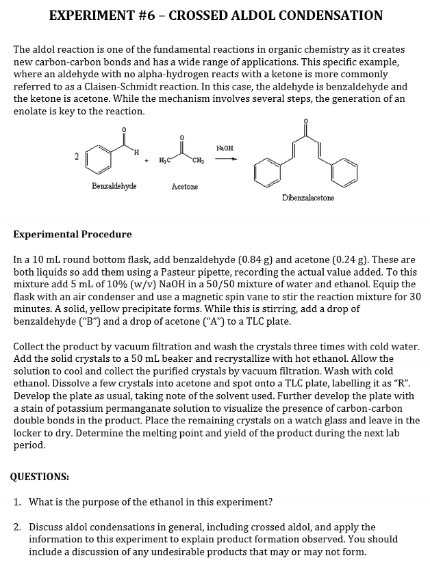 Solved EXPERIMENT #6 - CROSSED ALDOL CONDENSATION The aldol | Chegg.com
