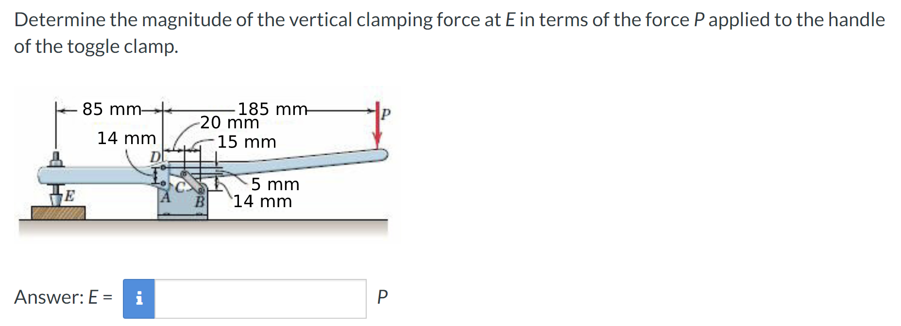 Solved Determine the magnitude of the vertical clamping | Chegg.com