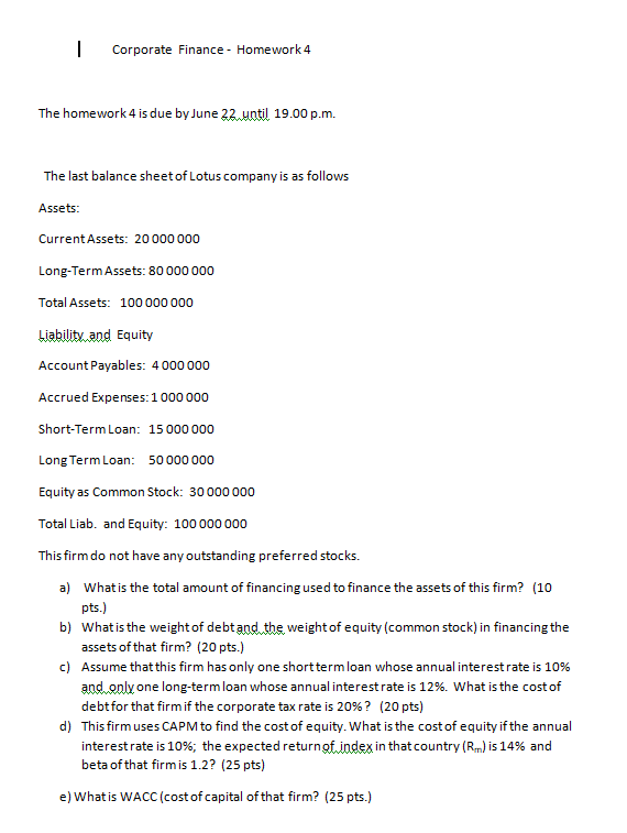 Solved | Corporate Finance - Homework 4 The homework 4 is | Chegg.com