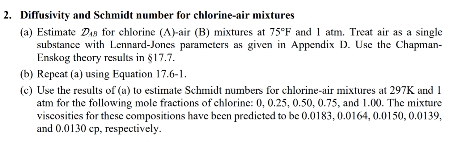 Solved 2. Diffusivity and Schmidt number for chlorine-air | Chegg.com
