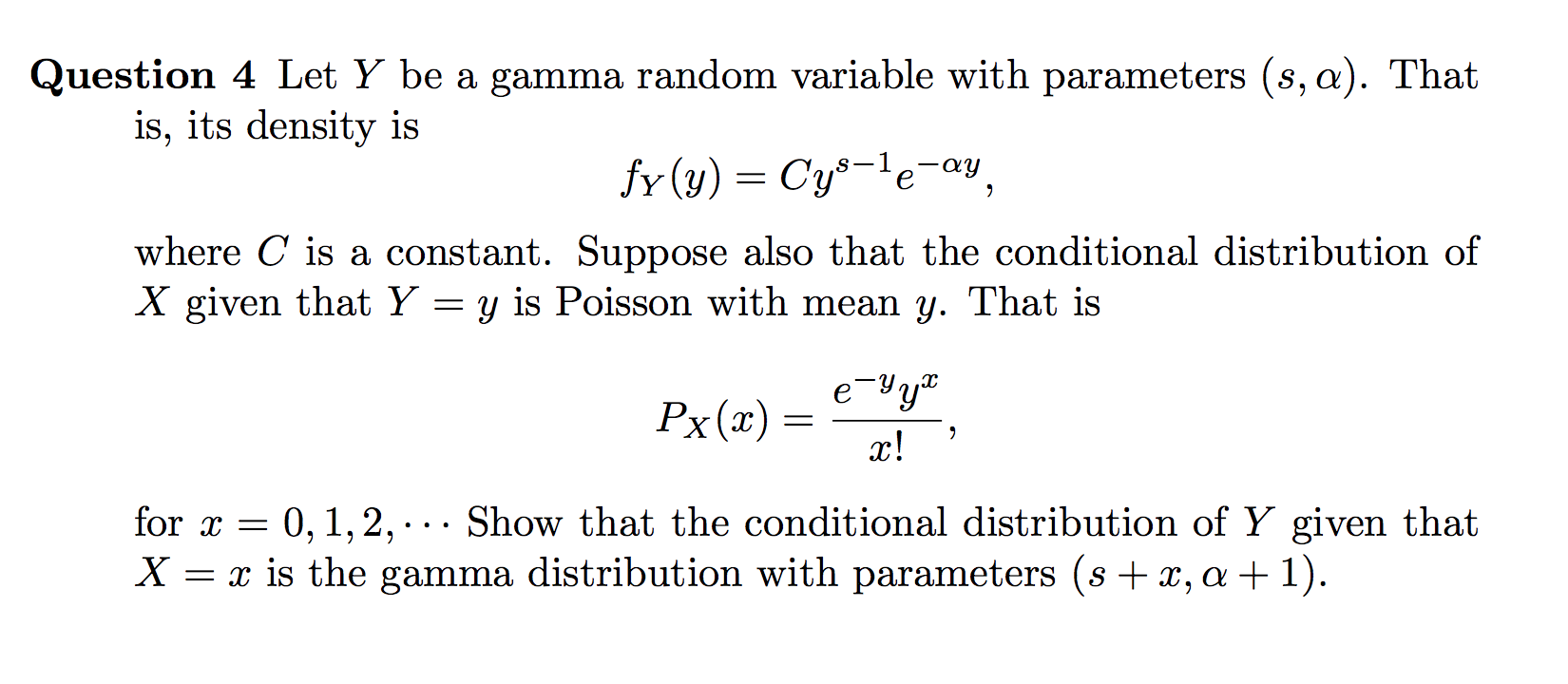 Solved Question 4 Let Y be a gamma random variable with | Chegg.com