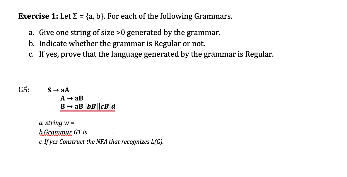 Solved Exercise 1: Let Σ={a,b}. For each of the following | Chegg.com