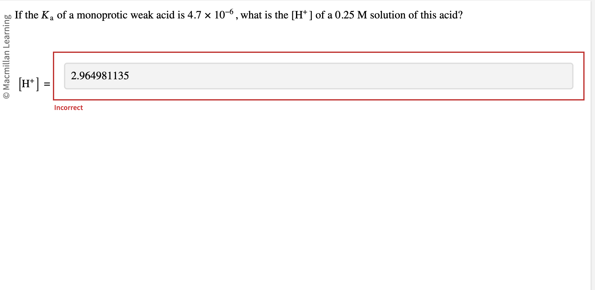 Solved If the Ka ﻿of a monoprotic weak acid is 4.7×10-6, | Chegg.com