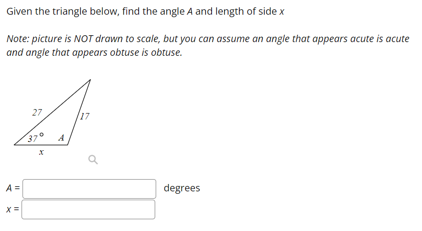 Solved Given the triangle below, find the angle A and length | Chegg.com