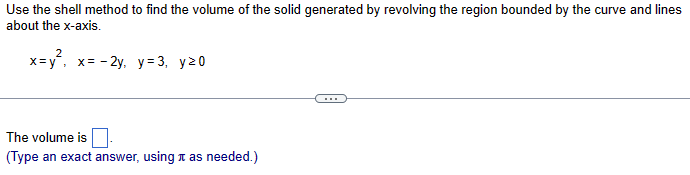 Solved Use the shell method to find the volume of the solid | Chegg.com