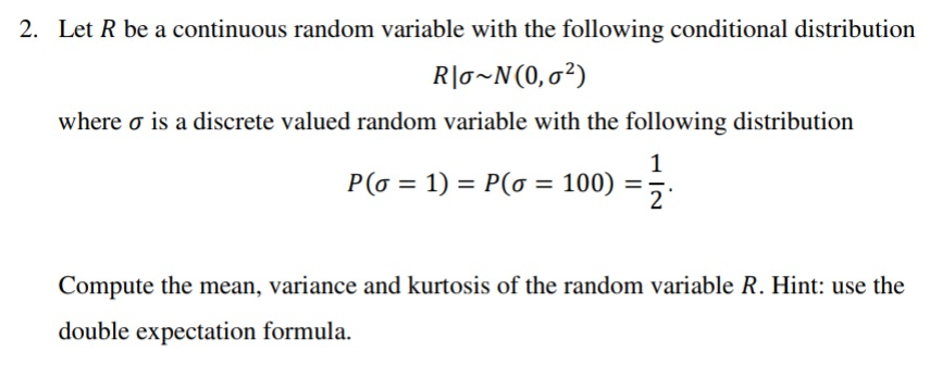 Solved 2. Let R be a continuous random variable with the | Chegg.com