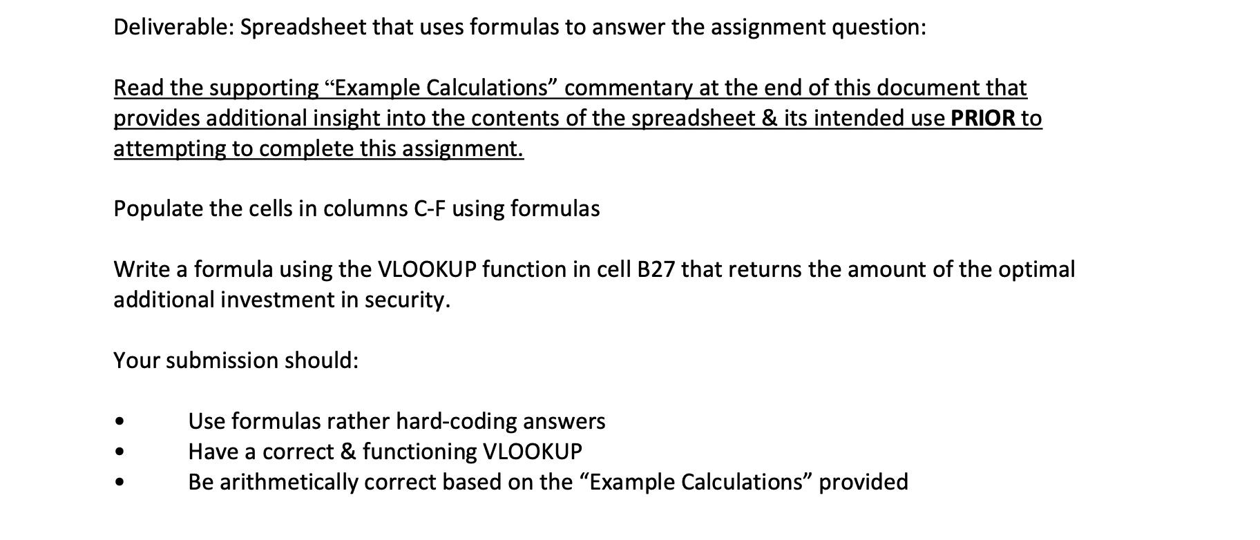 Solved Deliverable: Spreadsheet that uses formulas to | Chegg.com