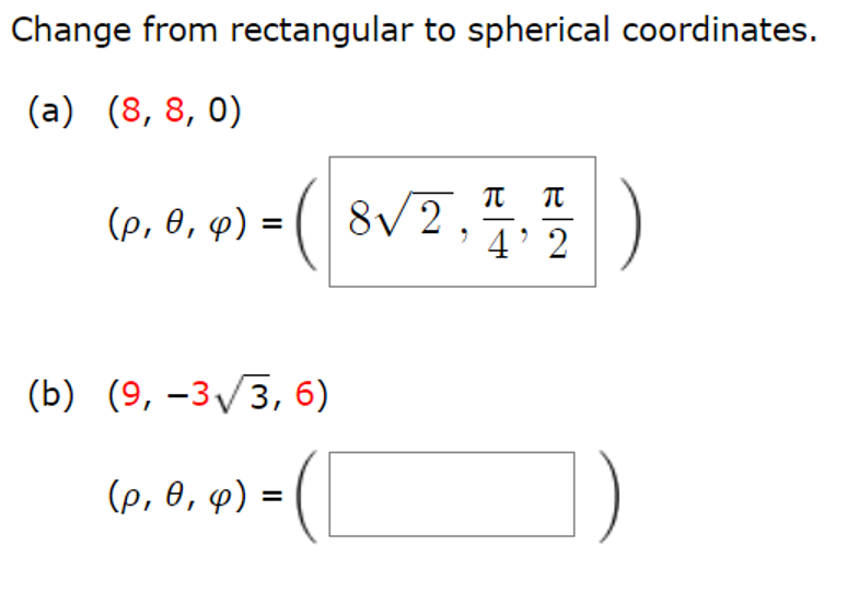 Solved Change from rectangular to spherical | Chegg.com