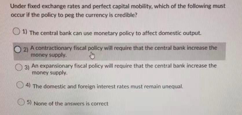 Solved Under fixed exchange rates and perfect capital | Chegg.com