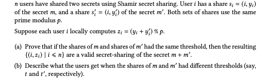 Solved n users have shared two secrets using Shamir secret | Chegg.com