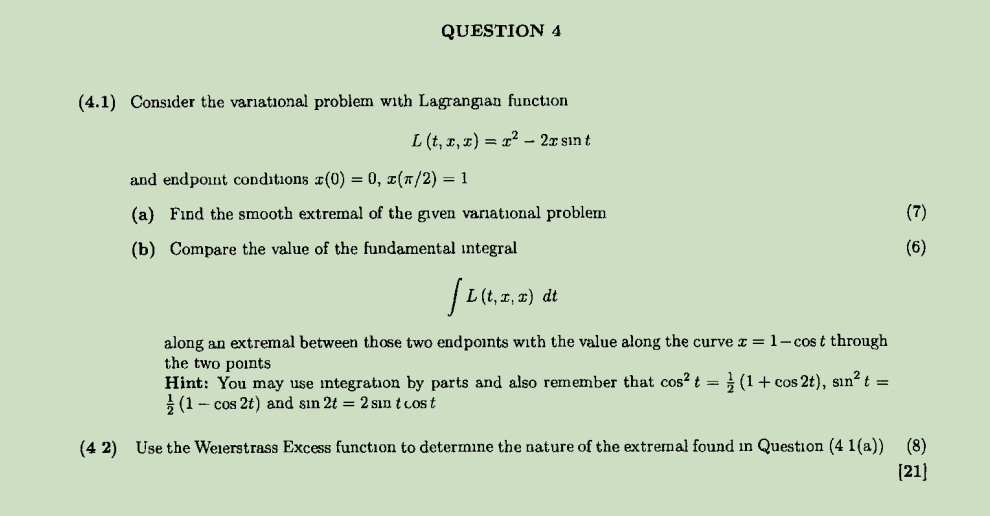 QUESTION 4 (4.1) Consider the variational problem | Chegg.com