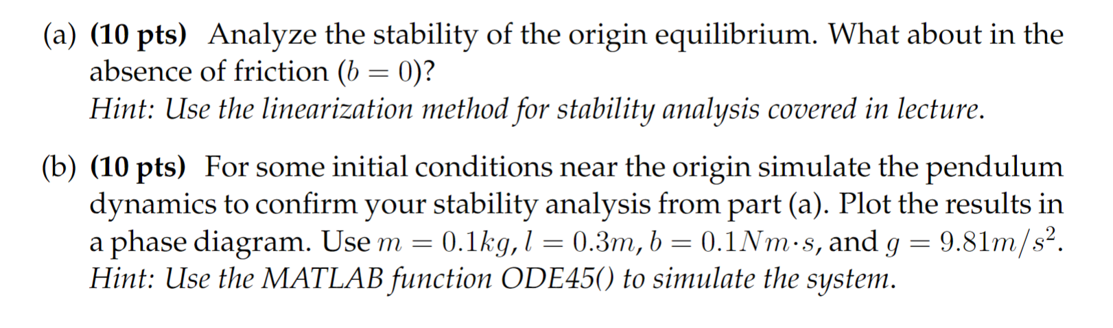 Solved For the simple pendulum, a nonlinear time-invariant | Chegg.com