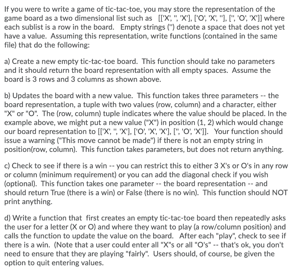 Solved If you were to write a game of tic-tac-toe, you may | Chegg.com