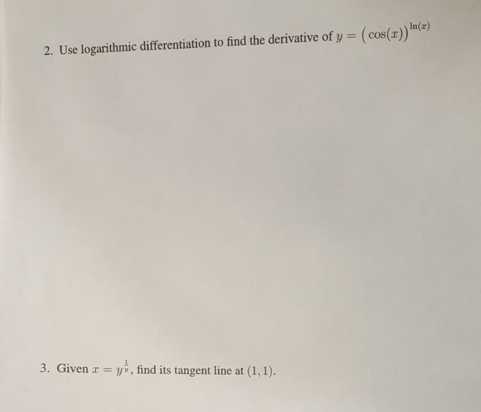 Solved 36 Derivatives of Logarithmic Functions ntiate the | Chegg.com