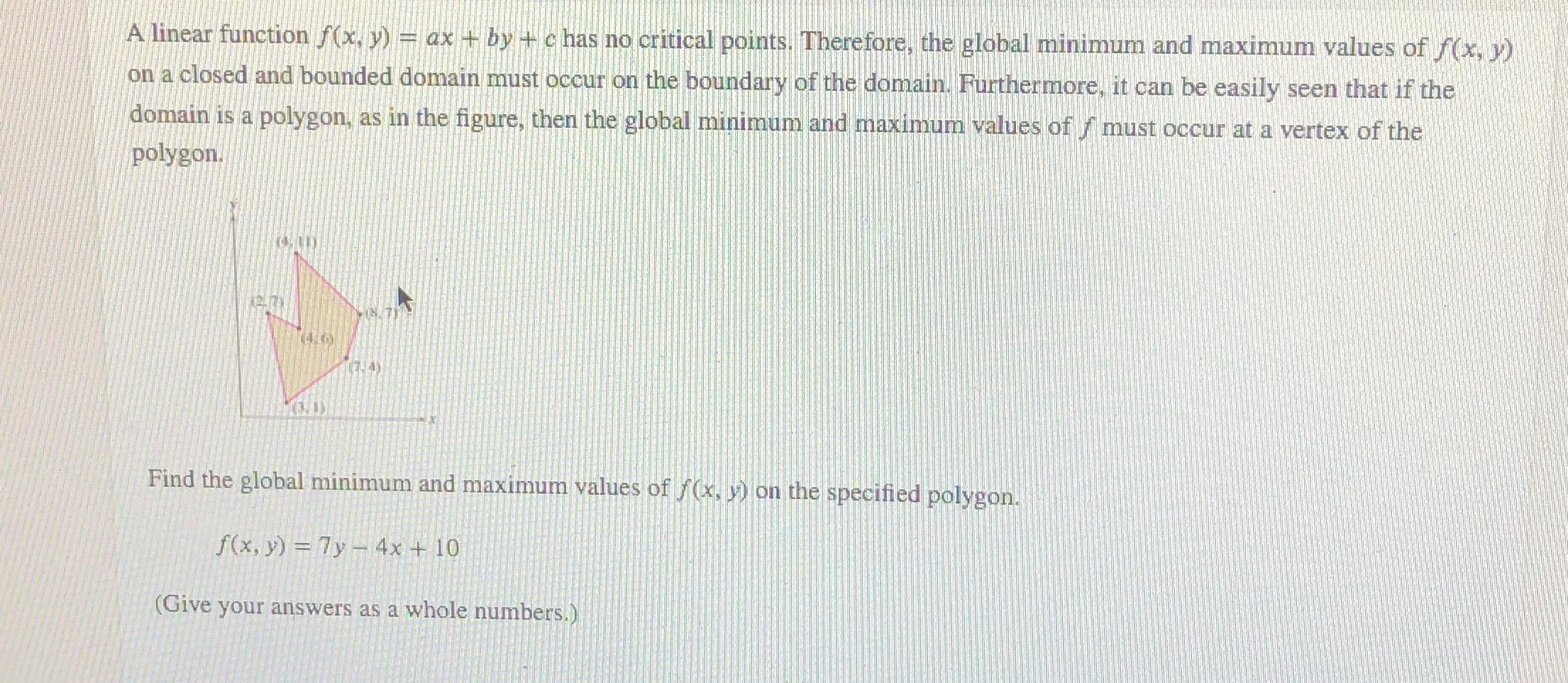 Solved A linear function f(x, y) = ax + by + c has no | Chegg.com
