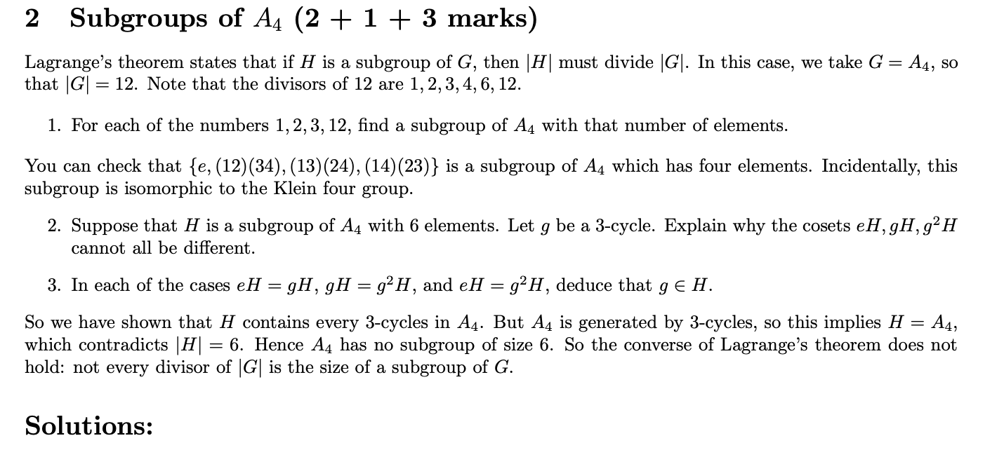 Solved 2 Subgroups of A4(2+1+3 marks ) Lagrange's theorem | Chegg.com