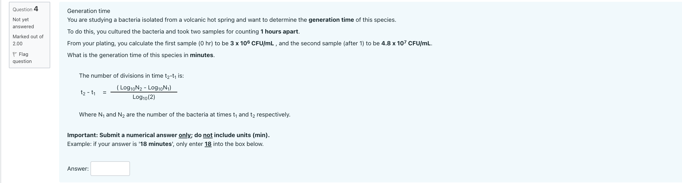 Solved Question 4 Generation time You are studying a | Chegg.com