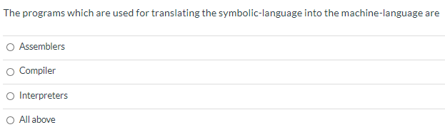 Solved The programs which are used for translating the | Chegg.com