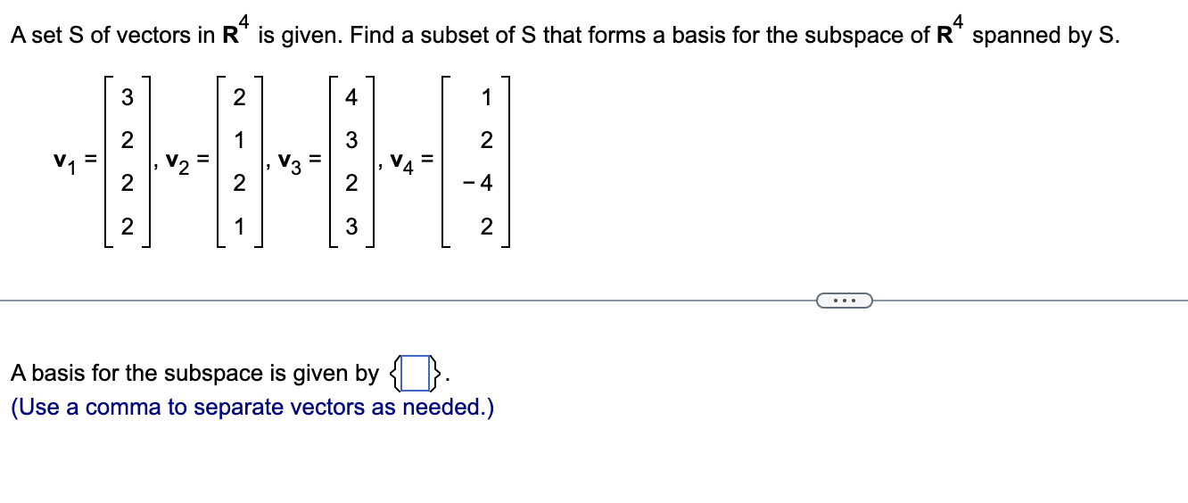 Solved A set S of vectors in R* is given. Find a subset of S | Chegg.com