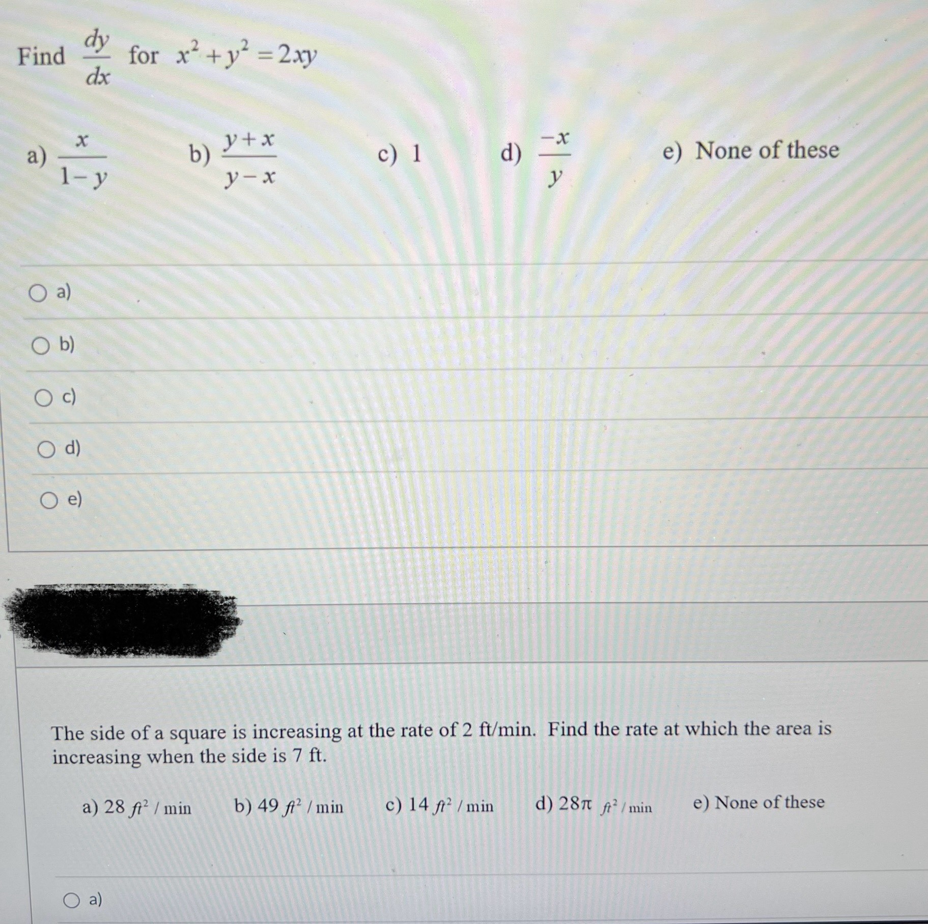 Solved Find dxdy for x2+y2=2xy a) 1−yx b) y−xy+x c) 1 d) y−x | Chegg.com